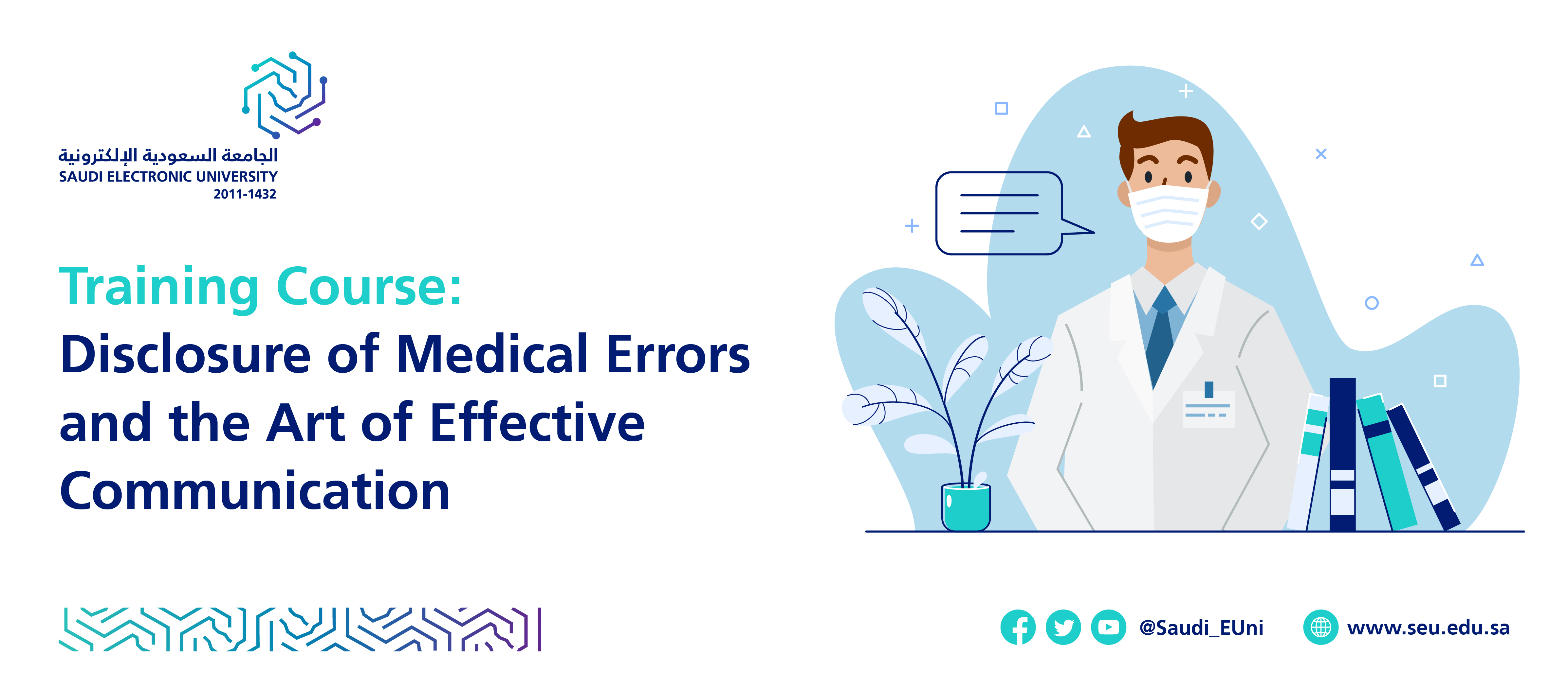 Disclosure of Medical Errors and the Art of Effective Communication